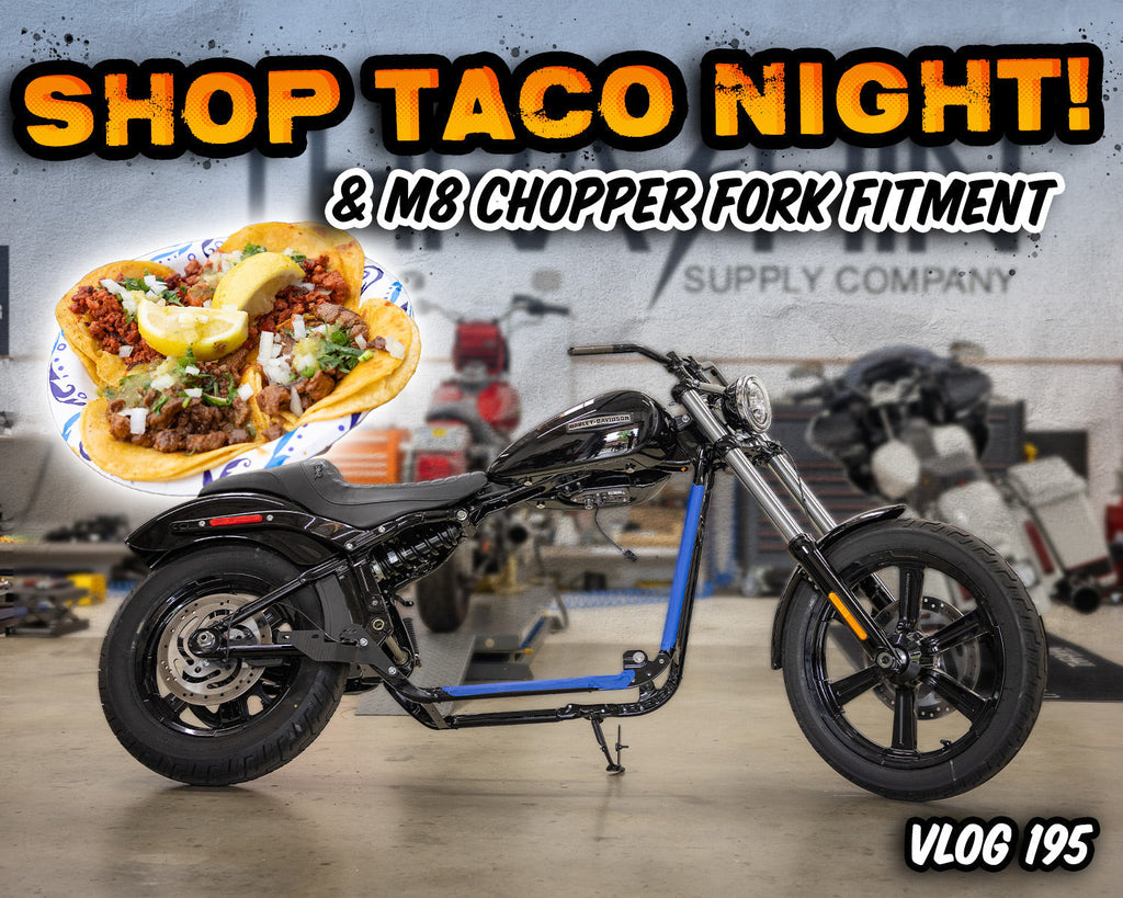 [VIDEO] Shop Taco Night & Fork Fitment! | M8 Chopper Build Day 2 - Vlog ...