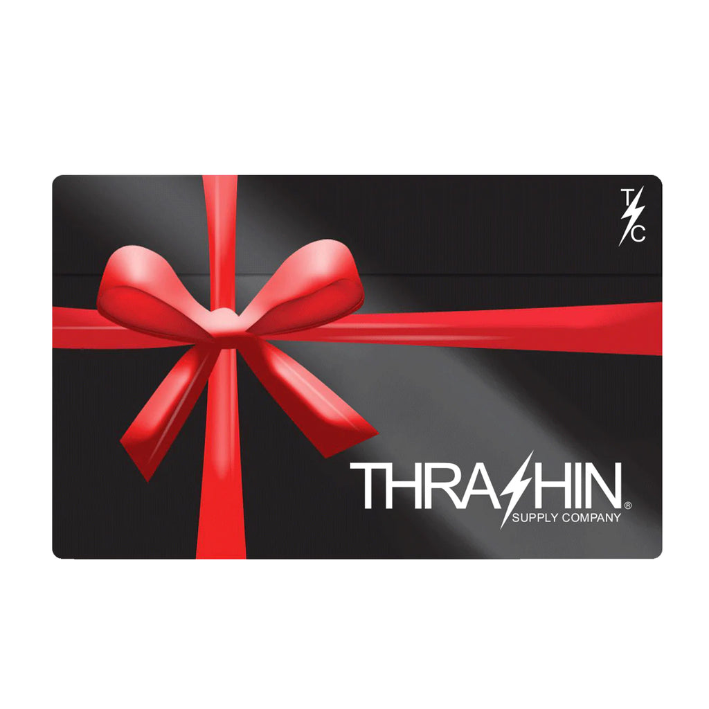 Gift Card – Thrashin Supply